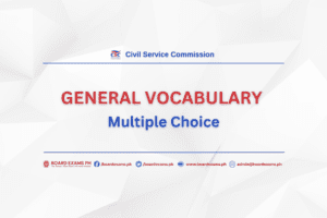 General Vocabulary – Multiple Choice – Board Exams PH