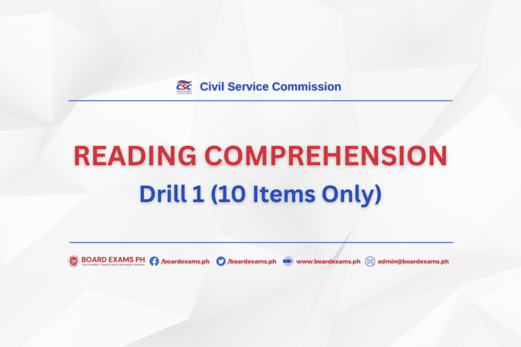 Reading Comprehension Drill 1 – Board Exams PH