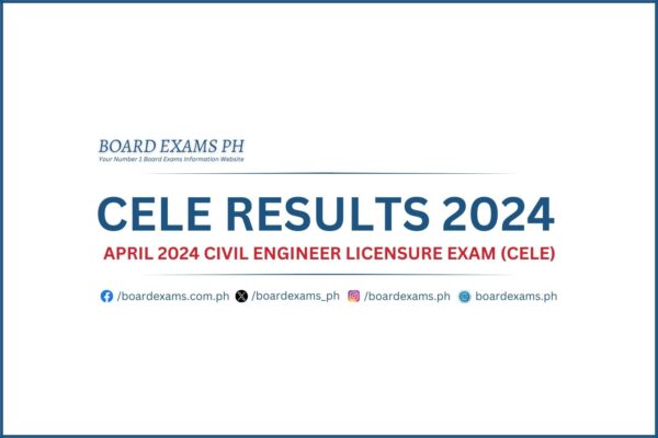 CELE RESULTS: April 2024 Civil Engineer Licensure Exam List of Passers – Board Exams PH