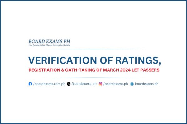 Verification of Rating, Registration & Oath-Taking of March 2024 LET ...
