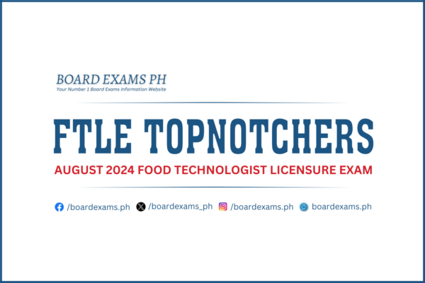 TOPNOTCHERS: August 2024 Food Technologist Licensure Exam (FTLE ...