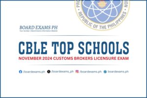 PERFORMANCE OF SCHOOLS: November 2024 Customs Broker Licensure Exam ...