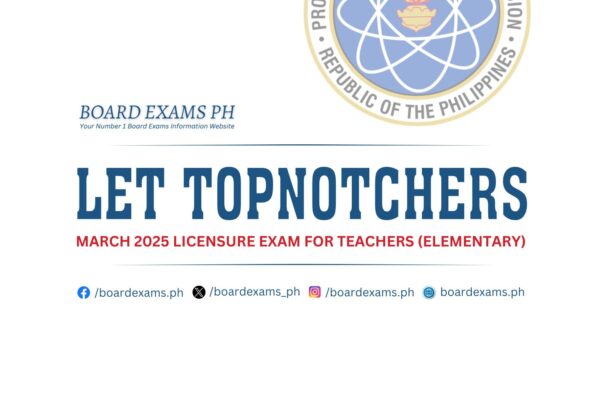 TOPNOTCHERS (Elementary): March 2025 Licensure Exam for Teachers (LET) – Board Exams PH